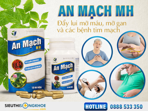 An Mạch MH Chính Hãng {680.000đ} Giảm Mỡ Máu, Mỡ Máu Năm 2021