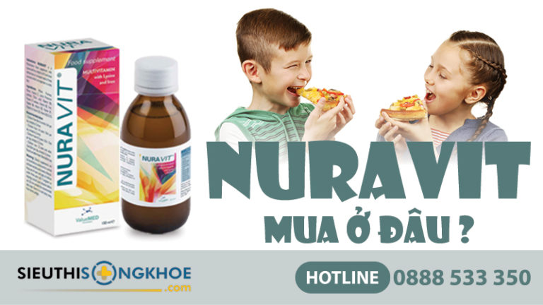 [BẬT MÍ] NURAVIT Mua Ở Đâu ? Nới Nào Uy Tín, Chất Lượng Tốt?