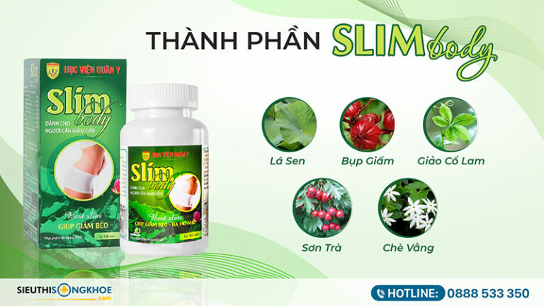Slim Body Chính Hãng {510,000đ} Hỗ Trợ Giảm Cân An Toàn [MỚI 2022]