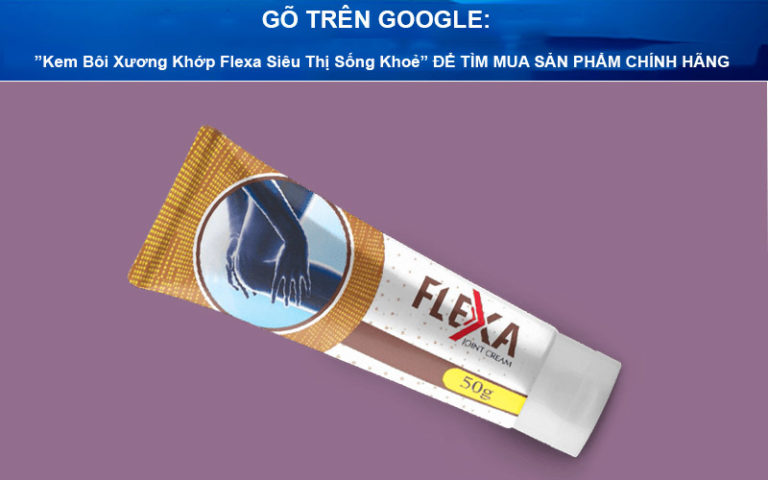 Kem Bôi Xương Khớp Flexa [690.000đ] - Hỗ Trợ Giảm Đau Nhức Khớp