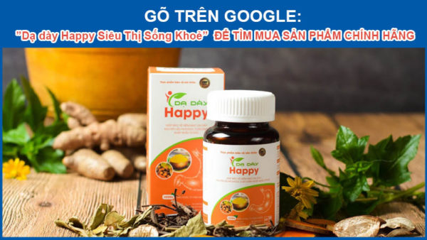 Dạ Dày Happy Chính Hãng {430.000đ} - Hỗ trợ điều trị viêm loét dạ dày