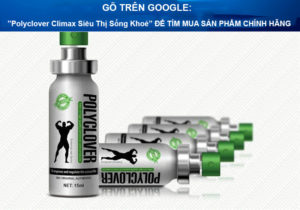 Polyclover Climax [800.000đ] - Hỗ Trợ Chống Xuất Tinh Sớm Cho Nam