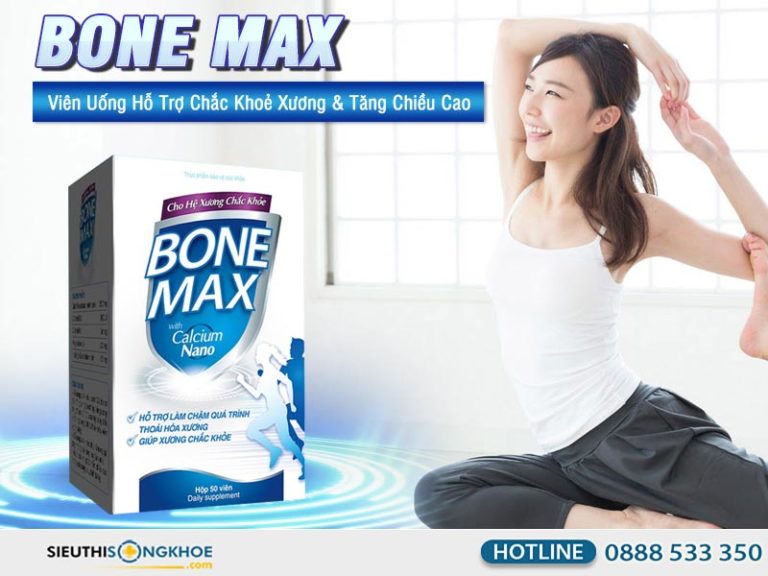 Bone Max [190.000đ] - Viên Uống Hỗ Trợ Giảm Đau Xương Khớp